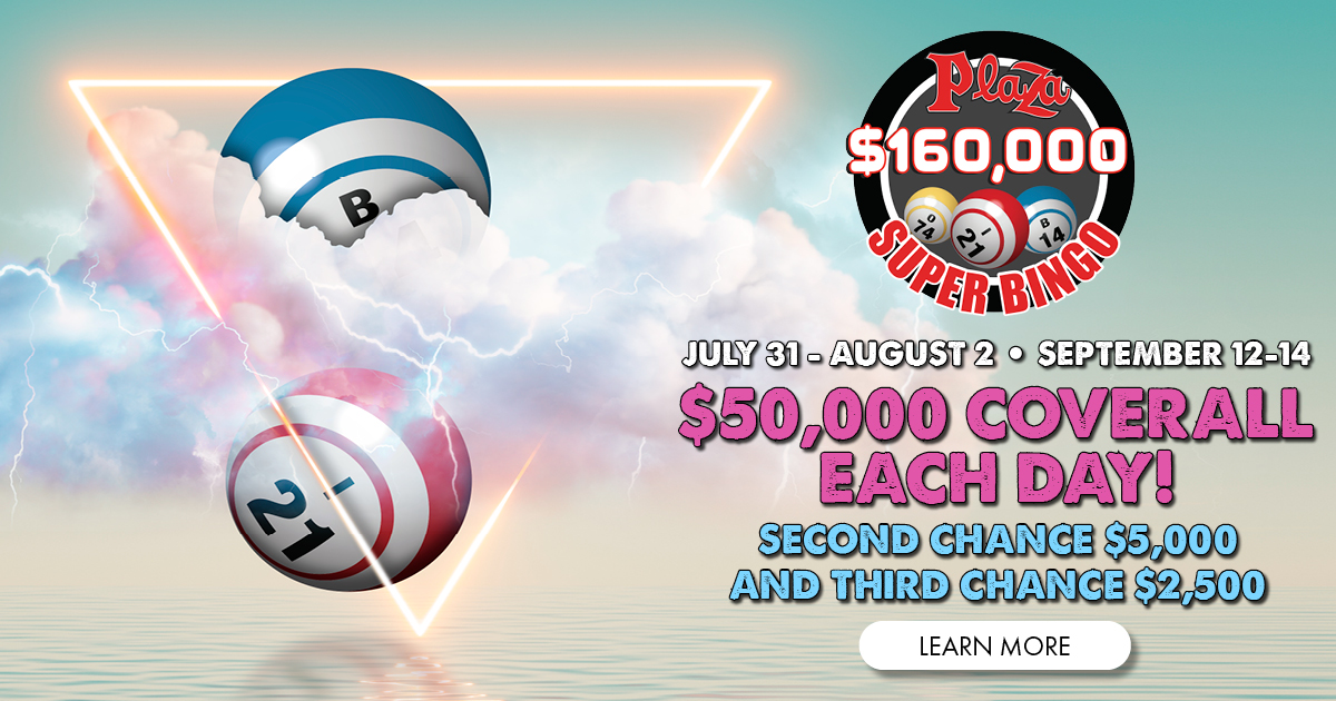 Super Bingo Registration | Plaza Hotel & Casino