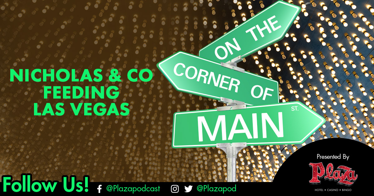 Nicholas & Co: Feeding Las Vegas - Plaza Hotel and Casino