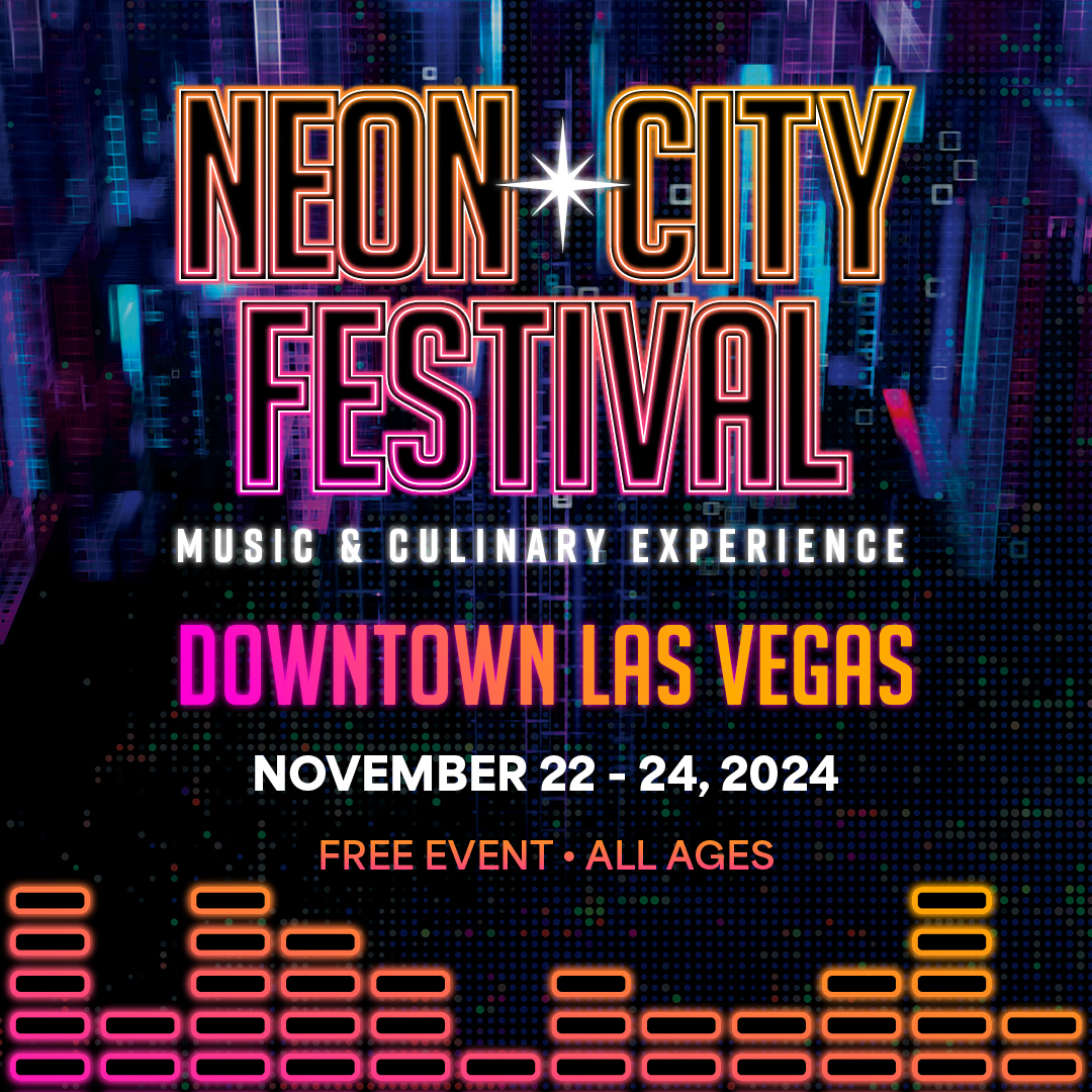 Neon City Festival 2025 - Downtown Las Vegas